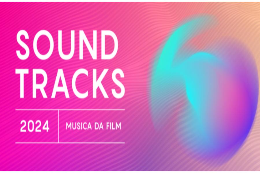 Sound tracks 2024- Musica da film: selezione di 5 musicisti per una ...